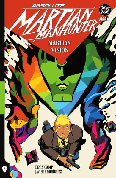 Absolute Martian Manhunter Vol. 1: Martian Vision HC – Sub City Comics ...